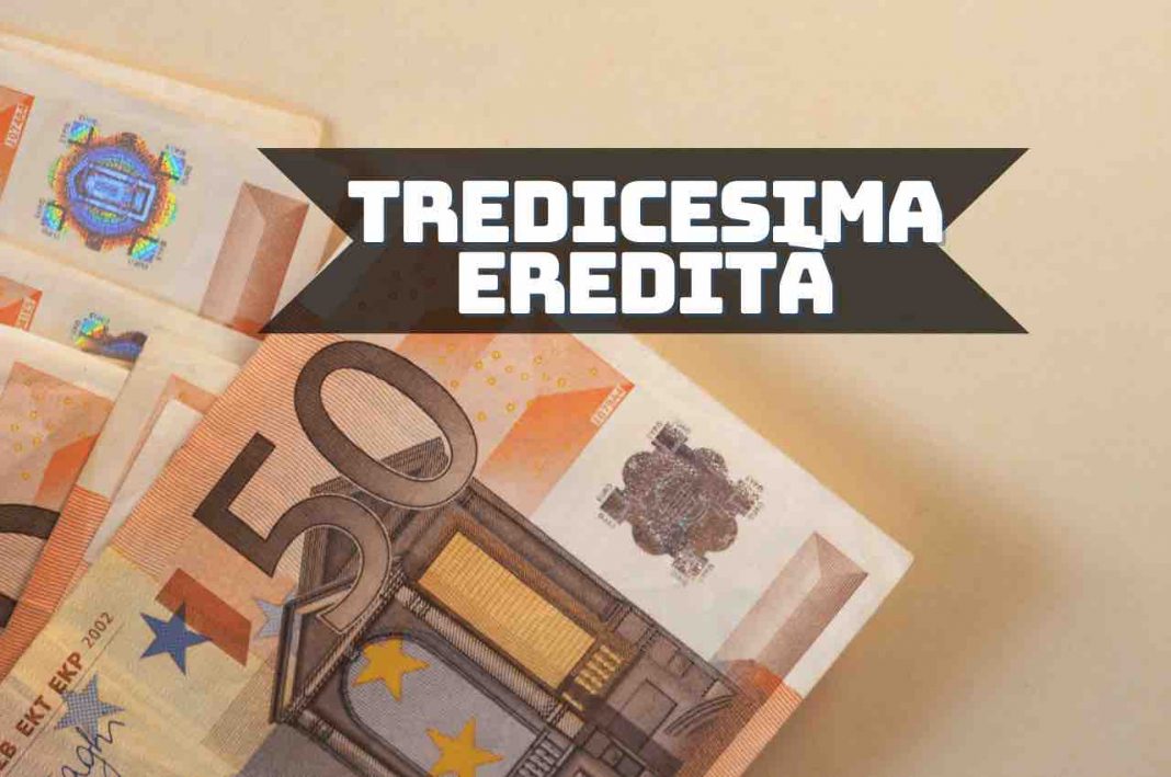 Tredicesima del defunto ed eredità: calcoli e domanda, ratei maturati e ...